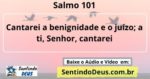 Salmos 101 - Sentindo Deus